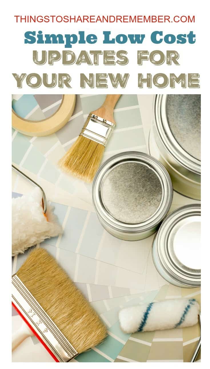 Simple Low Cost Updates for Your New Home