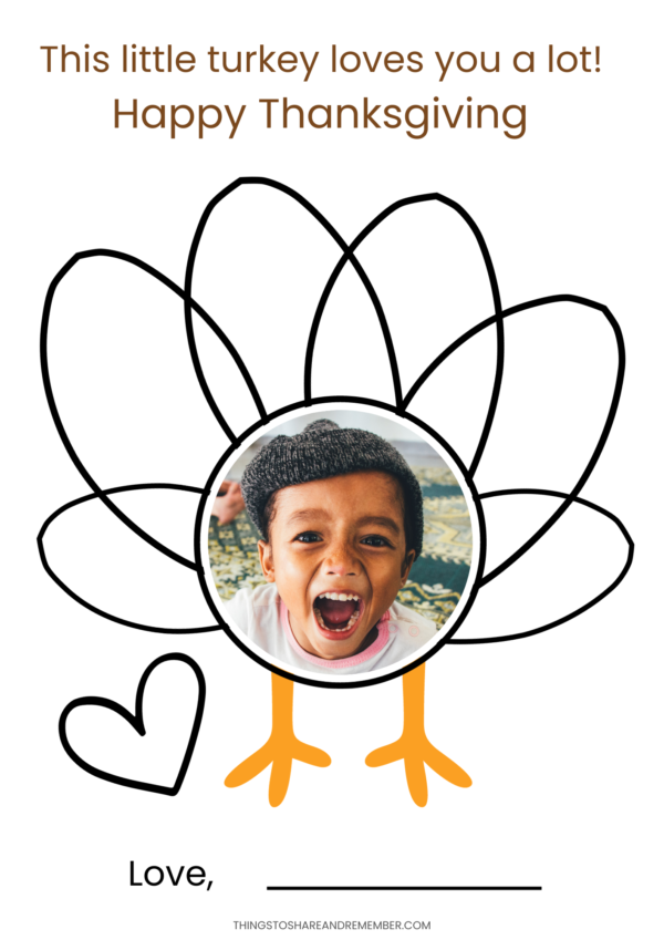 This Little Turkey Loves You a Lot Photo Craft » Things to Share & Remember