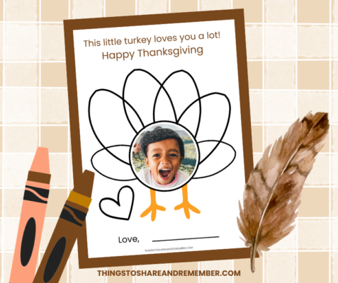 This Little Turkey Loves You a Lot Photo Craft » Things to Share & Remember