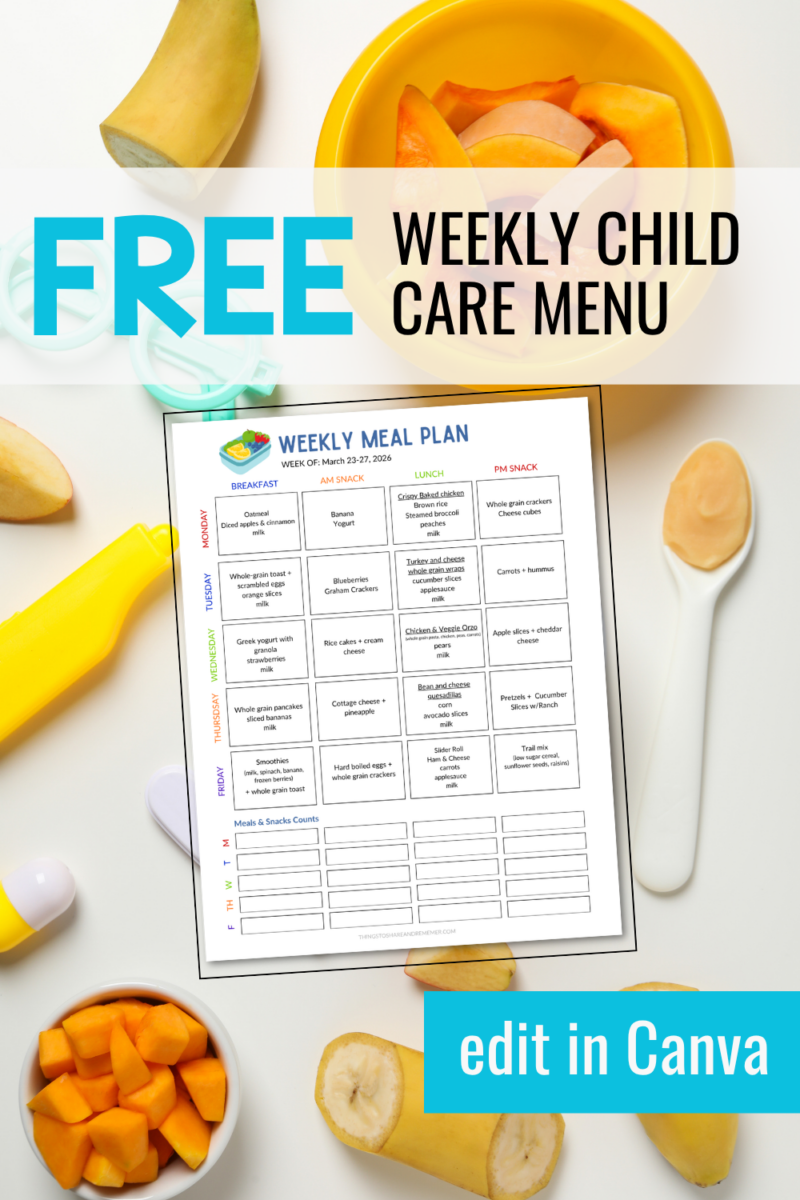 One Week Child Care Menu - CACFP-Friendly & Prep-Ahead Ideas » Things ...