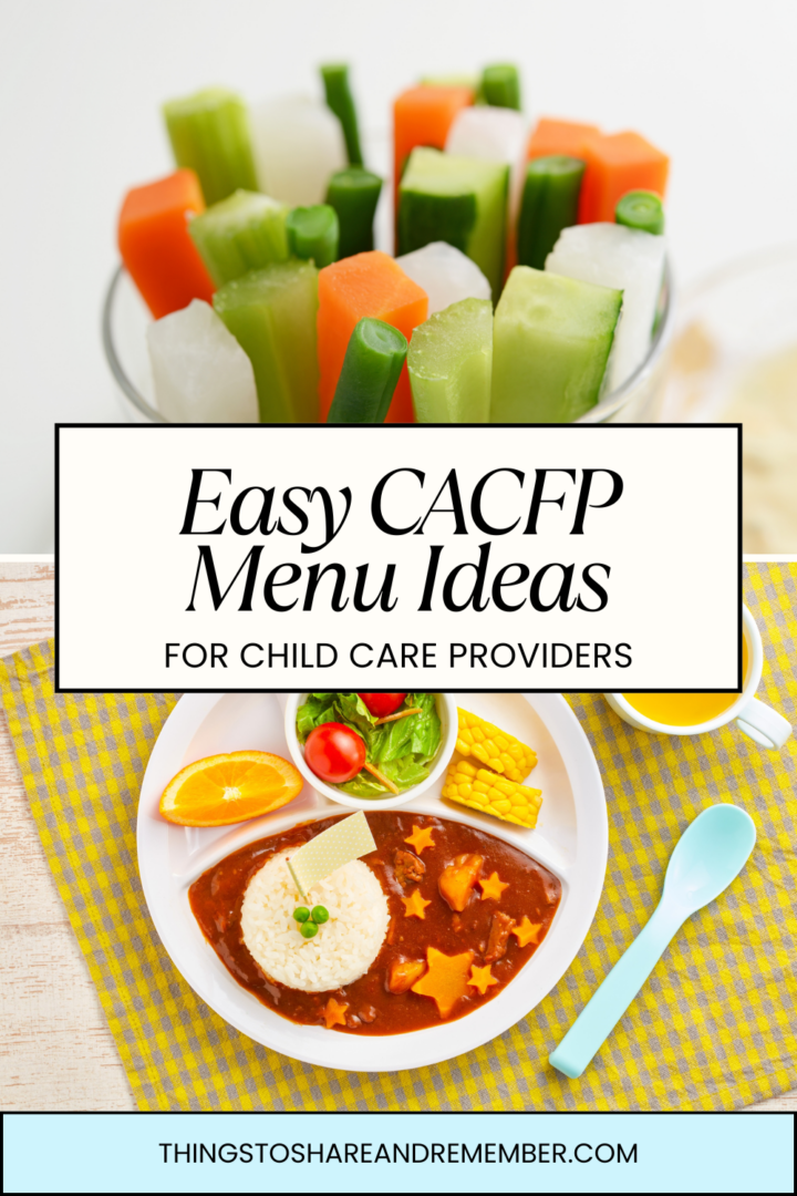 Easy Menu Ideas for Child Care Providers with CACFP Cheat Sheet ...